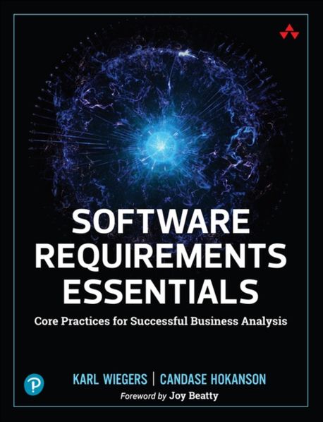 Software Requirements Essentials | Karl Wiegers - 교보문고