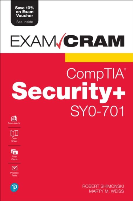 Comptia Security+ Sy0-701 Exam Cram | Weiss, Martin - 교보문고