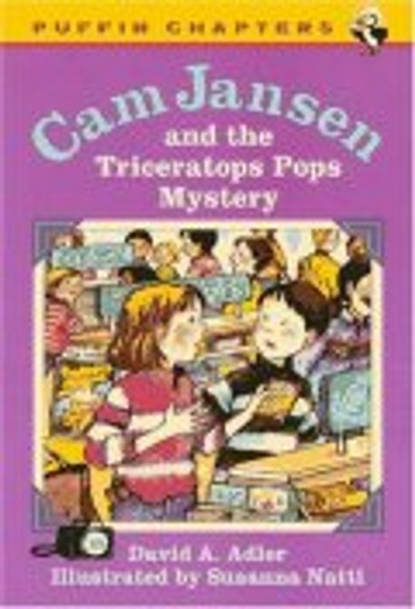 Cam Jansen Adventure #15 : Cam Jansen and the Triceratops Pops Mystery ...