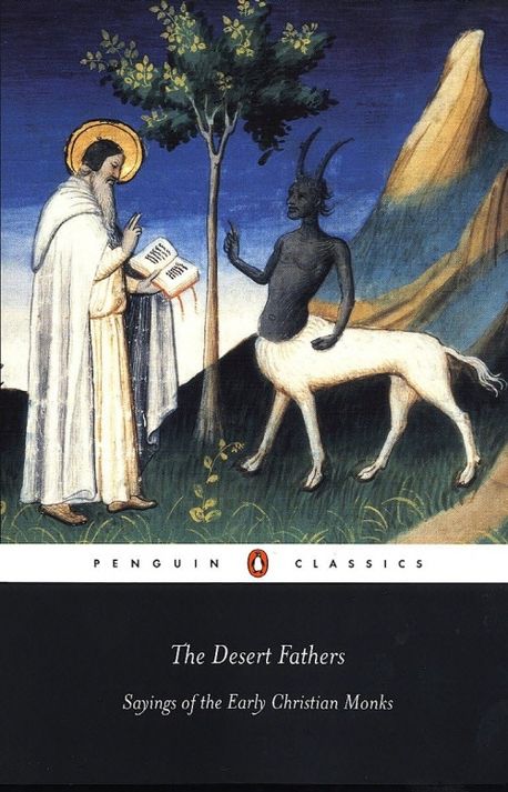 The Desert Fathers | Ward, Benedicta (EDT) - 교보문고