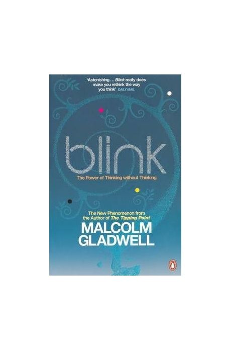 Blink | Malcolm Gladwell - 교보문고