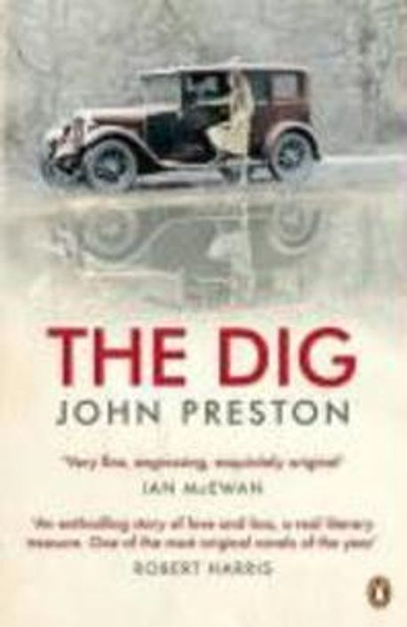 The Dig | John Preston - 교보문고