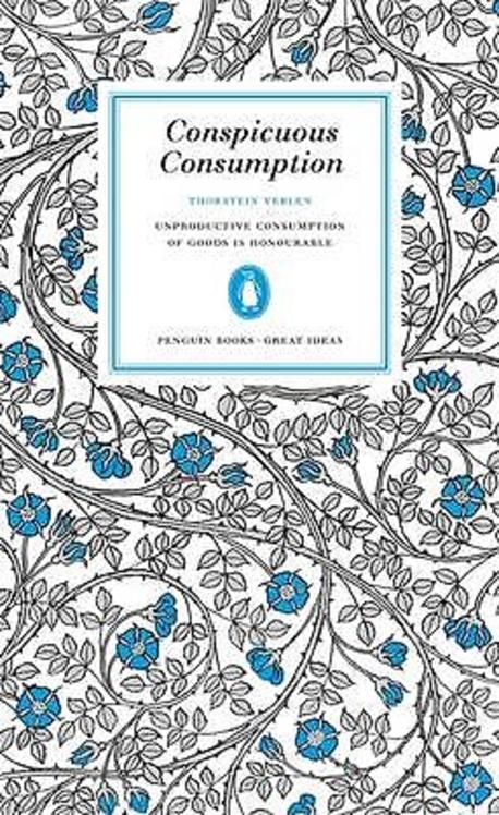 Conspicuous Consumption | Veblen - 교보문고