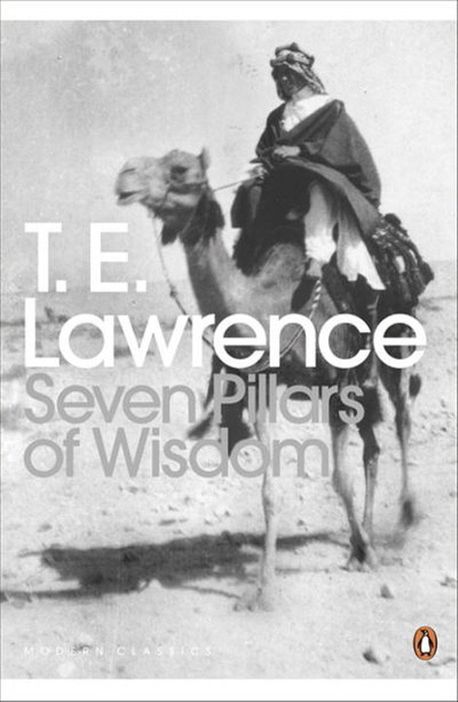 Seven Pillars of Wisdom | Lawrence, T.E - 교보문고