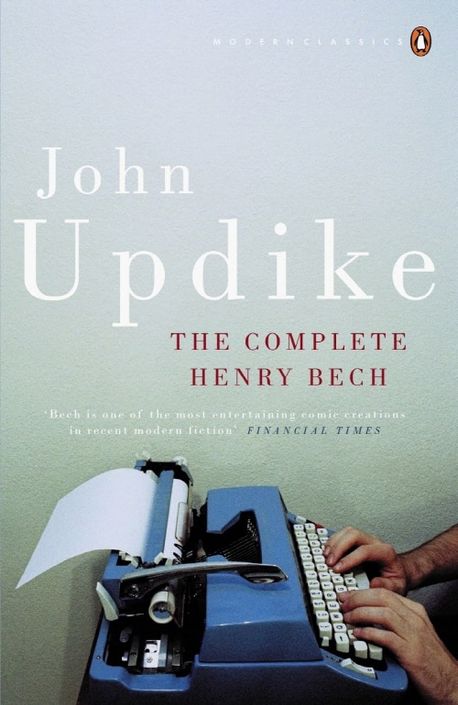 The Complete Henry Bech | John Updike - 교보문고