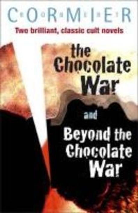 The Chocolate War. Robert Cormier | Robert Cormier - 교보문고