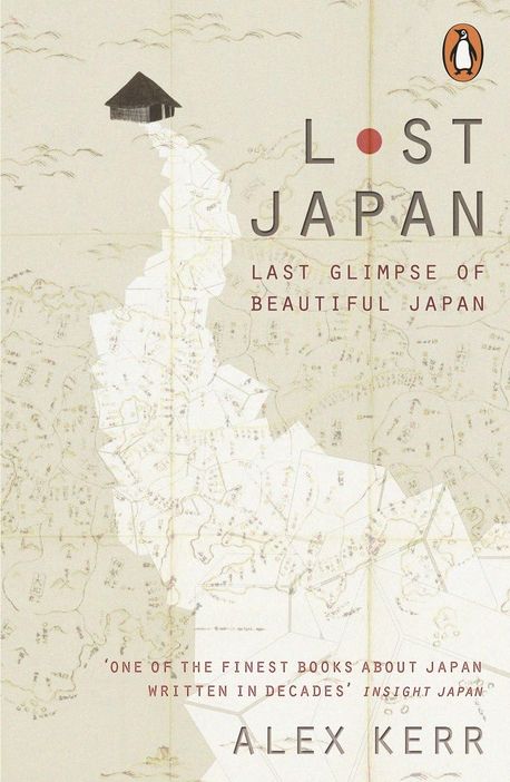 Lost Japan | Alex Kerr - 교보문고
