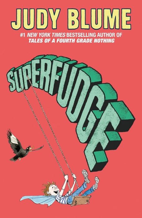 Superfudge | Judy Blume - 교보문고