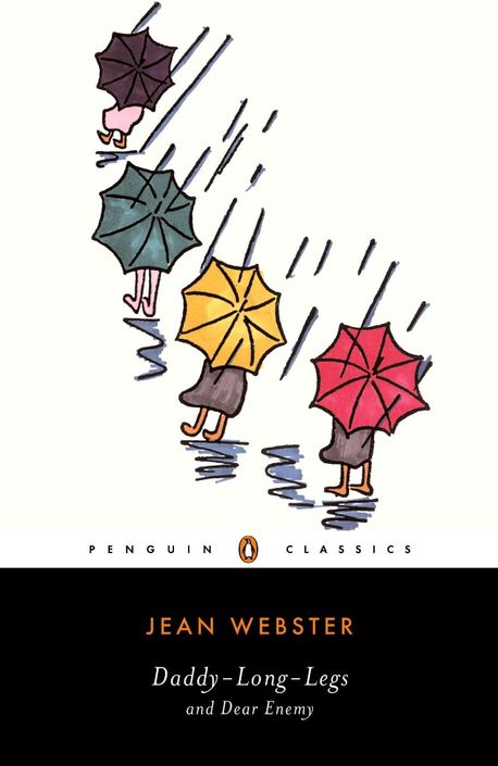 Daddy-Long-Legs and Dear Enemy | Webster, Jean - 교보문고