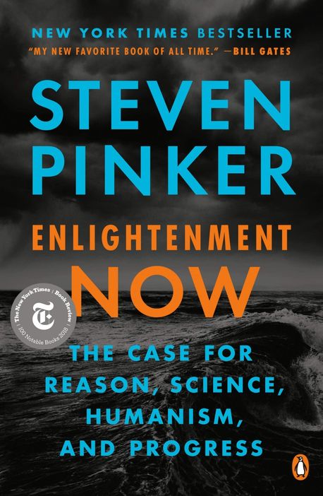 Enlightenment Now | Pinker, Steven - 교보문고
