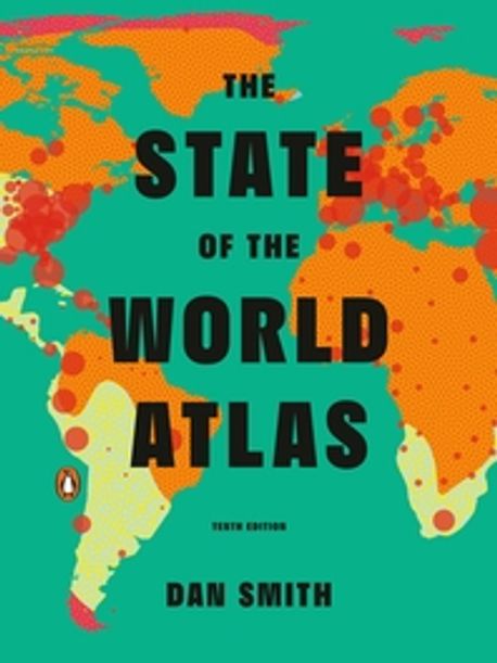 The State of the World Atlas | Smith, Dan - 교보문고