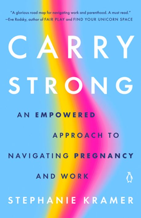 Carry Strong | Stephanie Kramer - 교보문고