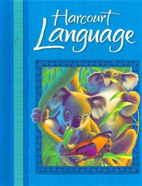 Harcourt School Publishers Language | Farr, Roger C/ Strickland ...