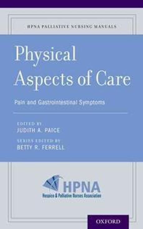 Physical Aspects of Care | Ferrell, Betty R. - 교보문고