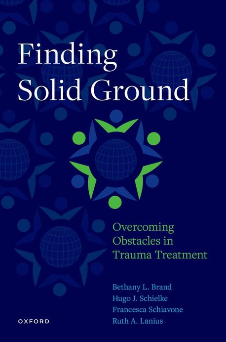 Finding Solid Ground | Bethany L. (Professor of Clinical Psychology, Prof - 교보문고