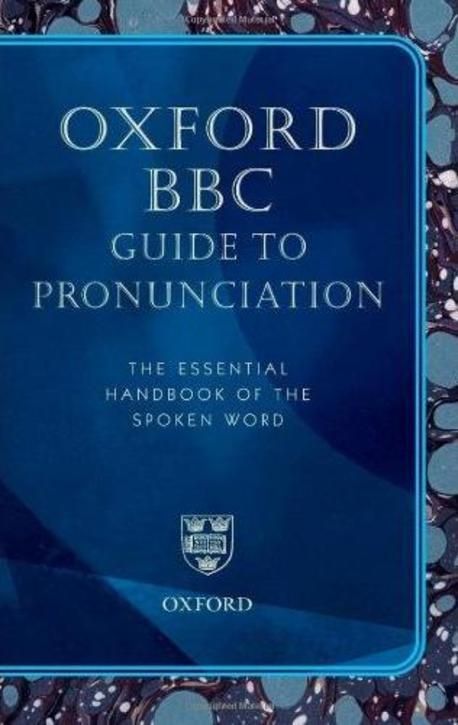 Oxford BBC Guide to Pronunciation | Catherine Sangster - 교보문고