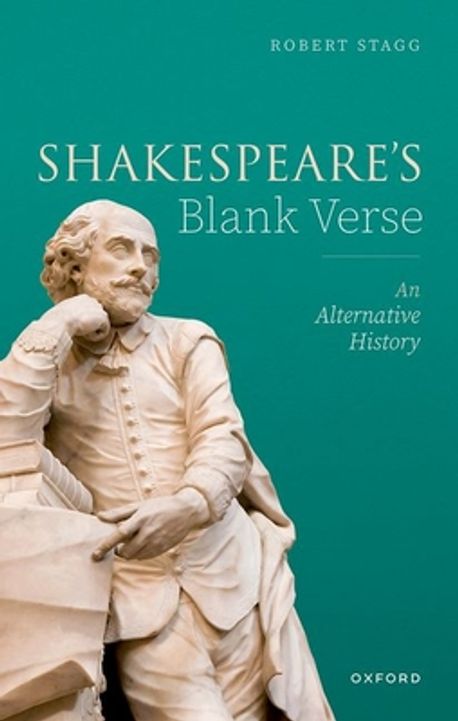 Shakespeare's Blank Verse | Robert Stagg - 교보문고