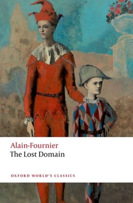 The Lost Domain | Alain-Fournier - 교보문고