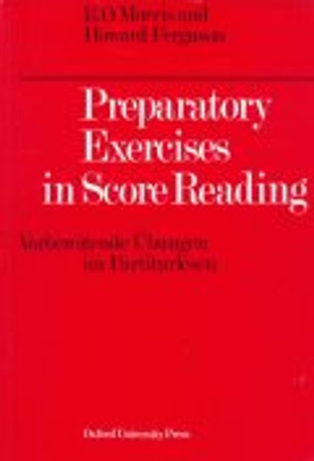Preparatory Exercises in Score Reading | Morris, Reginald O./ Ferguson ...