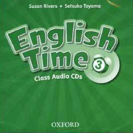 English Time 3 (Class Audio CD) | Susan Rivers - 교보문고