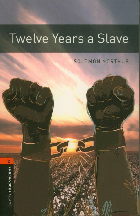 Twelve Years a Slave | Solomon Northup - 교보문고