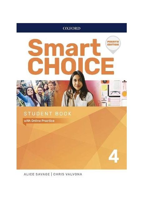 Smart Choice 4 Student Book (with Online Practice) | Alice Savage - 교보문고
