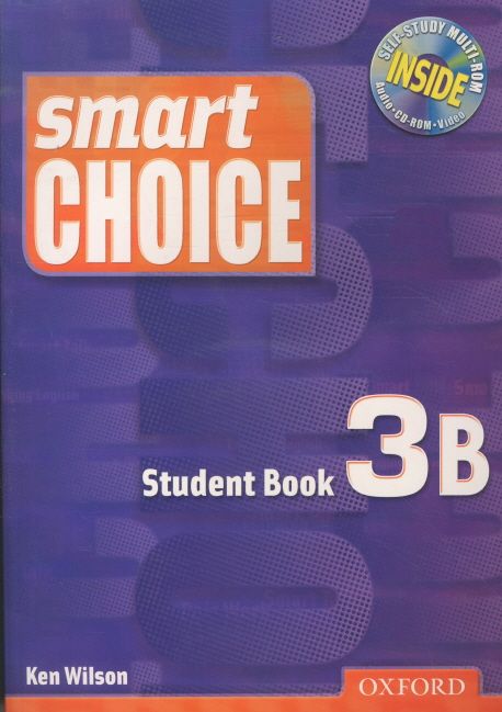 SMART CHOICE STUDENT BOOK 3B | KEN WILSON - 교보문고