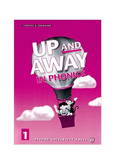 UP AND AWAY IN PHONICS 1 | 편집부 편 - 교보문고