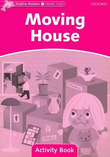 Moving House (Activity Book) | OXFORD 편집부 - 교보문고