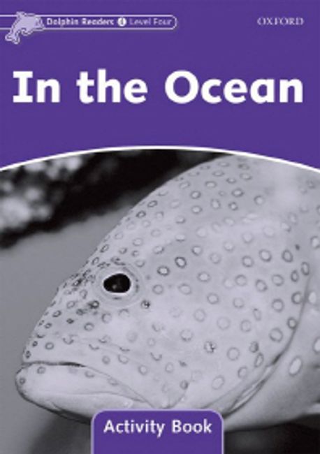 In the Ocean (Activity Book) | OXFORD 편집부 - 교보문고
