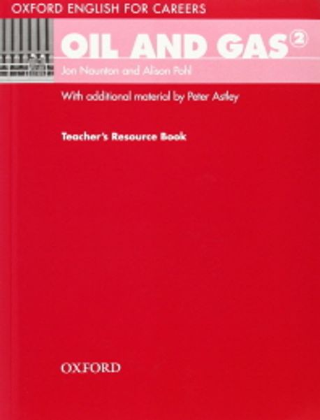 Oxford English for Careers: Oil and Gas 2 | Peter Astley - 교보문고