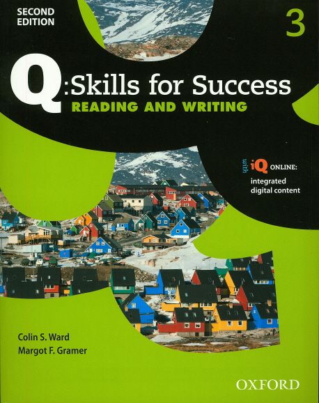 Q Skills for Success Reading and Writing 3 | Colin S. Ward - 교보문고