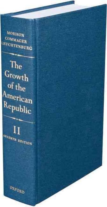 The Growth of the American Republic | - 교보문고