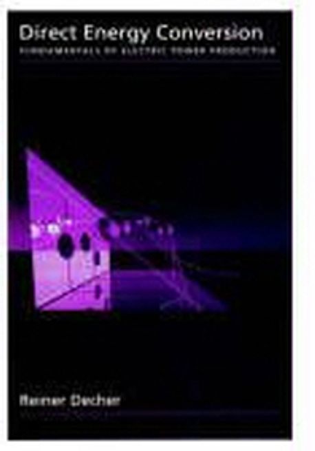 Direct Energy Conversion | Decher,R. - 교보문고