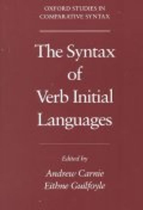 The Syntax of Verb Initial Languages | Carnie, Andrew - 교보문고