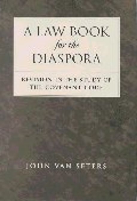 A Law Book for the Diaspora | Van Seters, John - 교보문고