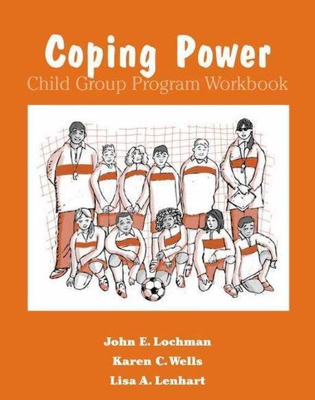 Coping Power : Workbook Child Group Program 8-Copy Set | John E ...