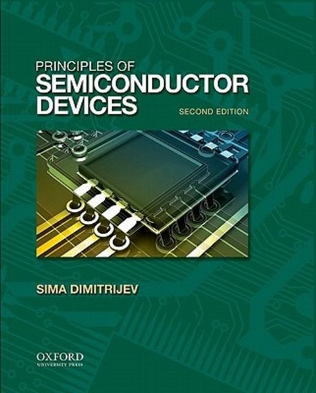 Principles of Semiconductor Devices | Dimitrijev, Sima - 교보문고
