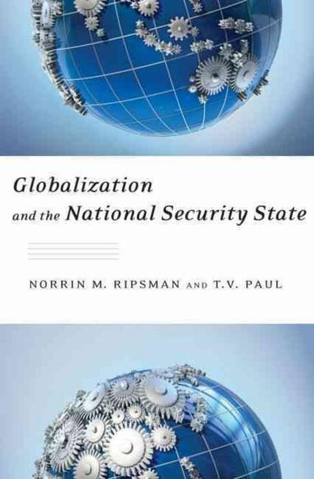 Globalization and the National Security State | Paul, T. V. - 교보문고