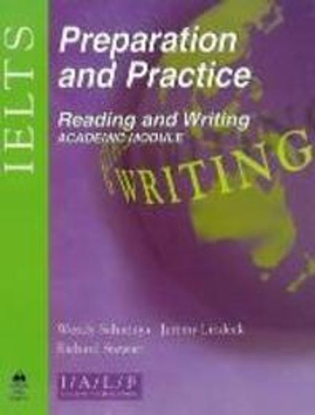 IELTS Preparation and Practice Reading and Writing Academic Module | - 교보문고