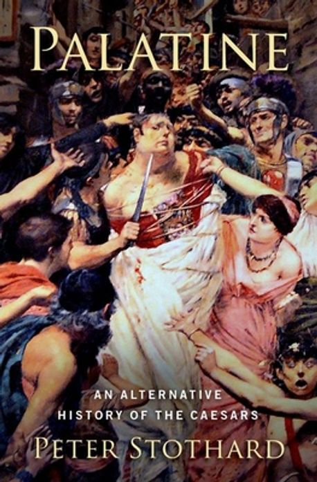 Palatine | Stothard, Peter - 교보문고
