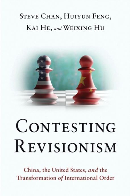 Contesting Revisionism | Chan, Steve - 교보문고