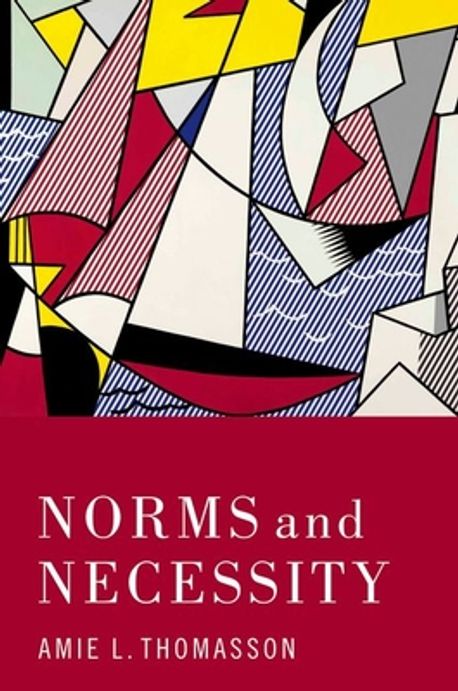 Norms and Necessity | Amie (, Dartmouth College) Thomasson - 교보문고