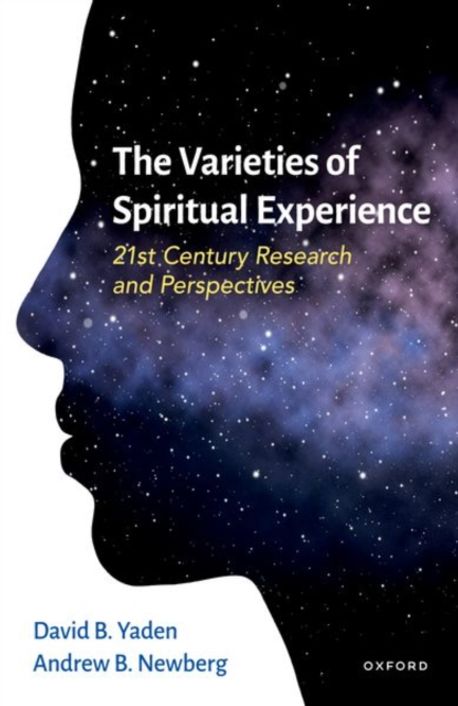 The Varieties of Spiritual Experience | Yaden, David B. - 교보문고