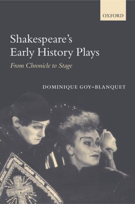 Shakespeare's Early History Plays | Goy - 교보문고