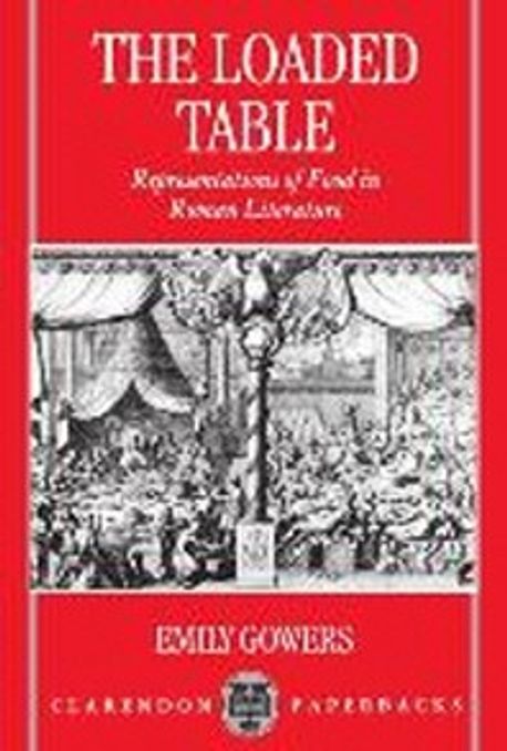 The Loaded Table | Gowers, Emily - 교보문고