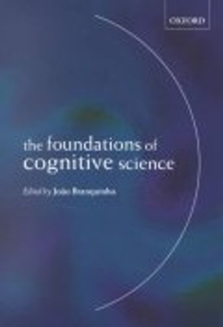 The Foundations of Cognitive Science | Branquinho, Joao - 교보문고