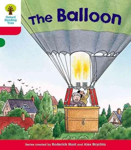 Oxford Reading Tree Level 4: The Balloon | Roderick Hunt - 교보문고