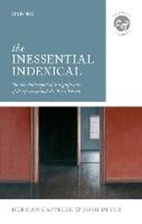 The Inessential Indexical | Cappelen, Herman - 교보문고
