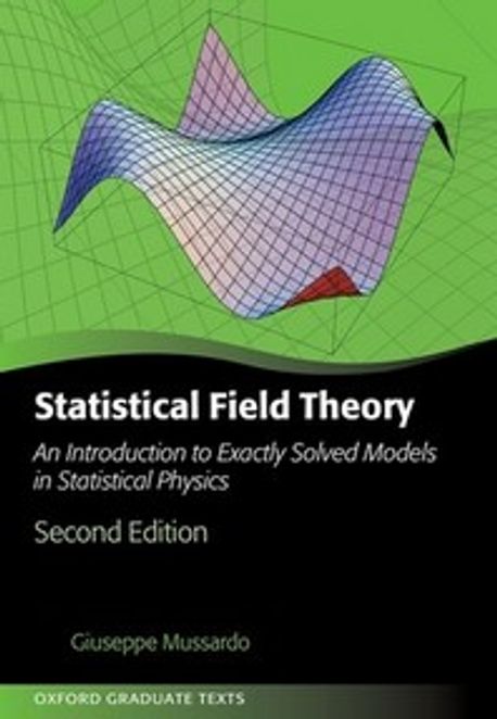 Statistical Field Theory | Mussardo, Giuseppe - 교보문고